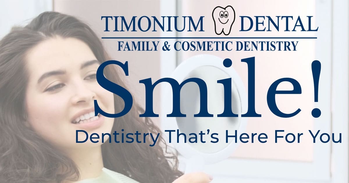 Timonium Dental | Family & Cosmetic Dentistry 410-252-1200